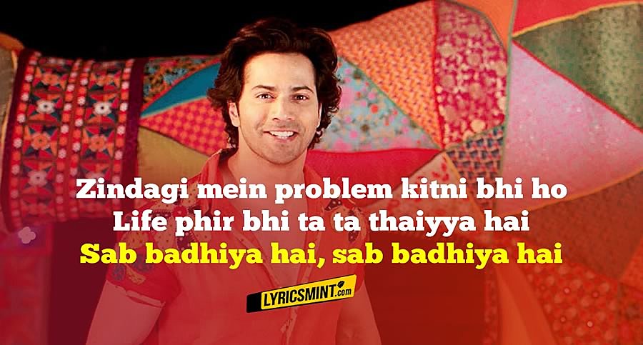 SAB BADHIYA HAI LYRICS - Sui Dhaaga | Varun Dhawan